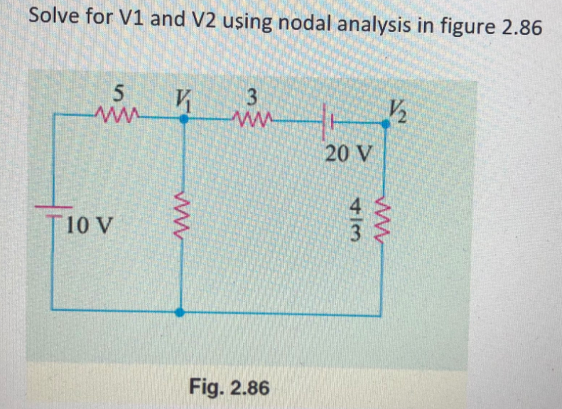 Solved Solve for V1 and V2 using nodal analysis in figure | Chegg.com