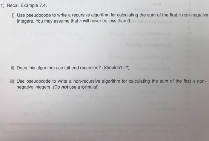 Solved 1) Recall Example 7.4 i) Use pseudocode to write a | Chegg.com