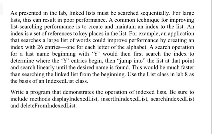 Solved As presented in the lab, linked lists must be | Chegg.com