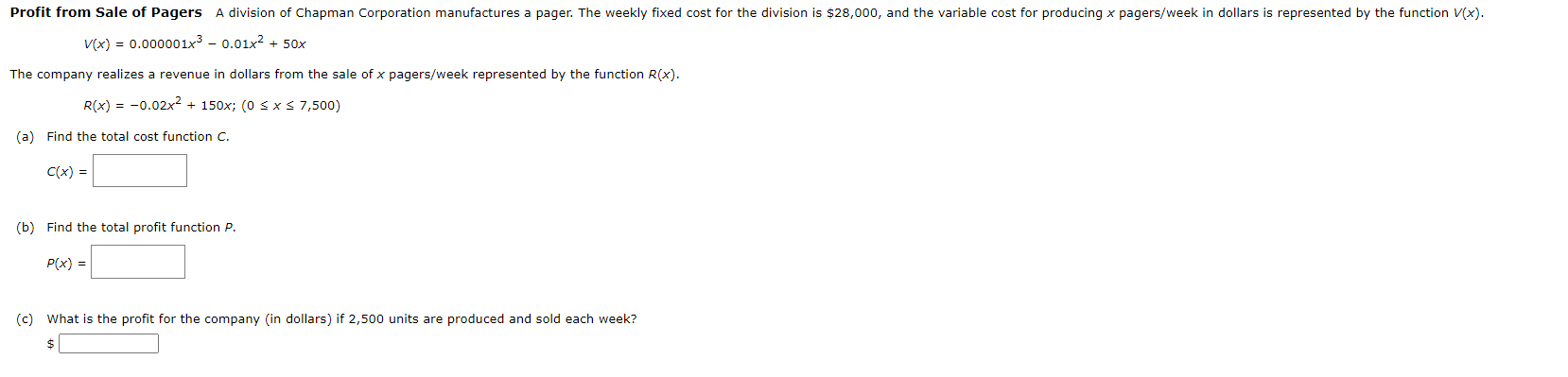 Solved V(x)=0.000001x3-0.01x2+50xThe company realizes a | Chegg.com