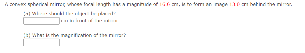 Solved A convex spherical mirror, whose focal length has a | Chegg.com