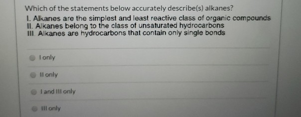 Solved Which of the statements below accurately describe(s) | Chegg.com