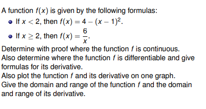 Solved A function f(x) is given by the following formulas: • | Chegg.com