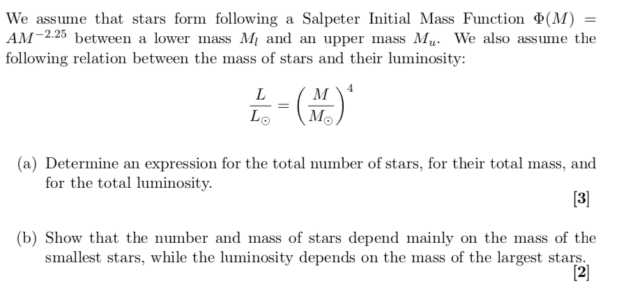 Solved AM-2.25 We assume that stars form following a | Chegg.com