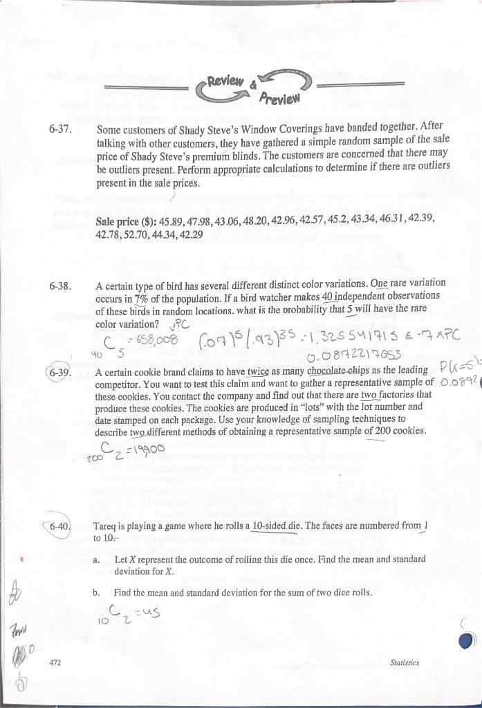 Solved 6-37. Some customers of Shady Steve's Window | Chegg.com
