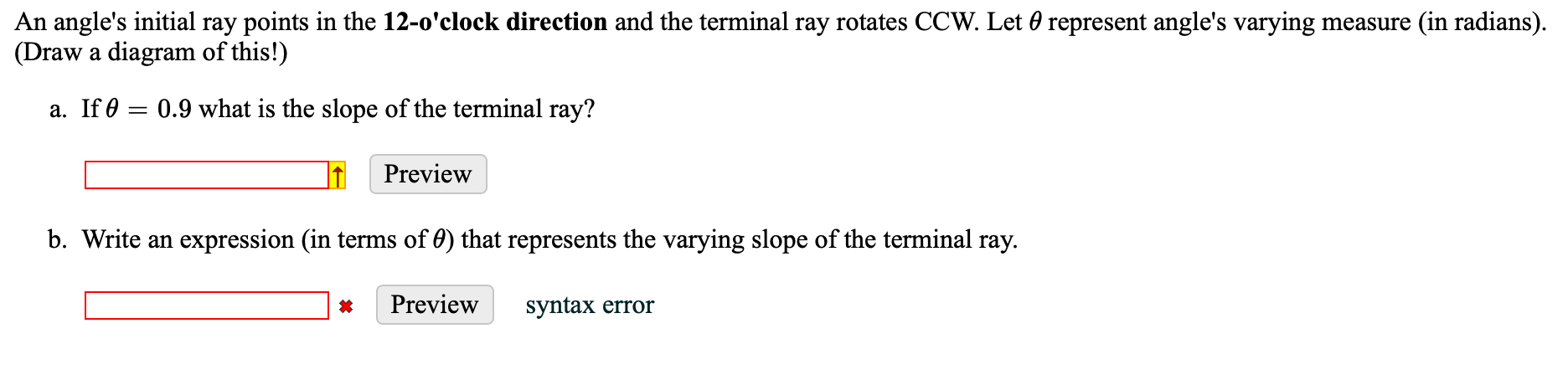Solved An angle's initial ray points in the 12-o'clock | Chegg.com
