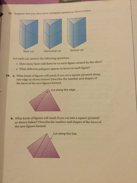 Solved 13. S uppose that you slice three triangular prisms | Chegg.com