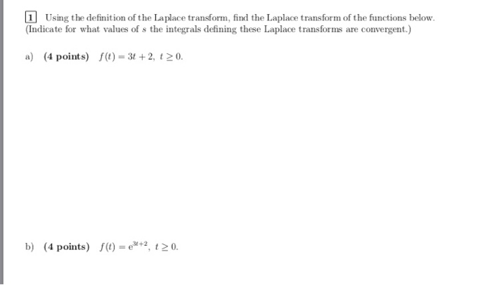 Solved 1 Using the definition of the Laplace transform, find | Chegg.com