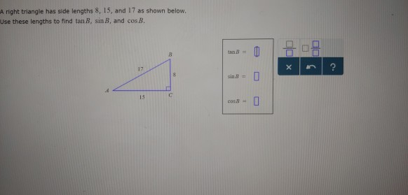 Solved A right triangle has side lengths 8, 15, and 17 as | Chegg.com