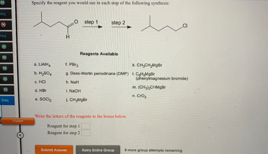 Solved [Review Topics] [References] Specify the reagent you | Chegg.com