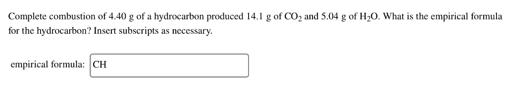 Solved Complete combustion of 4.40 g of a hydrocarbon | Chegg.com