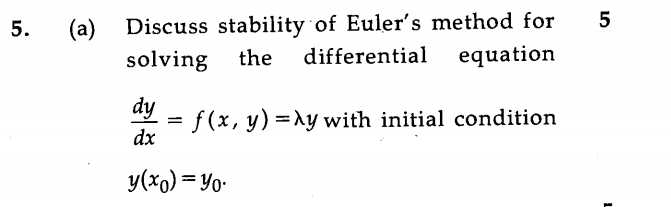 Solved 5 5 5. (a) Discuss stability of Euler's method for | Chegg.com