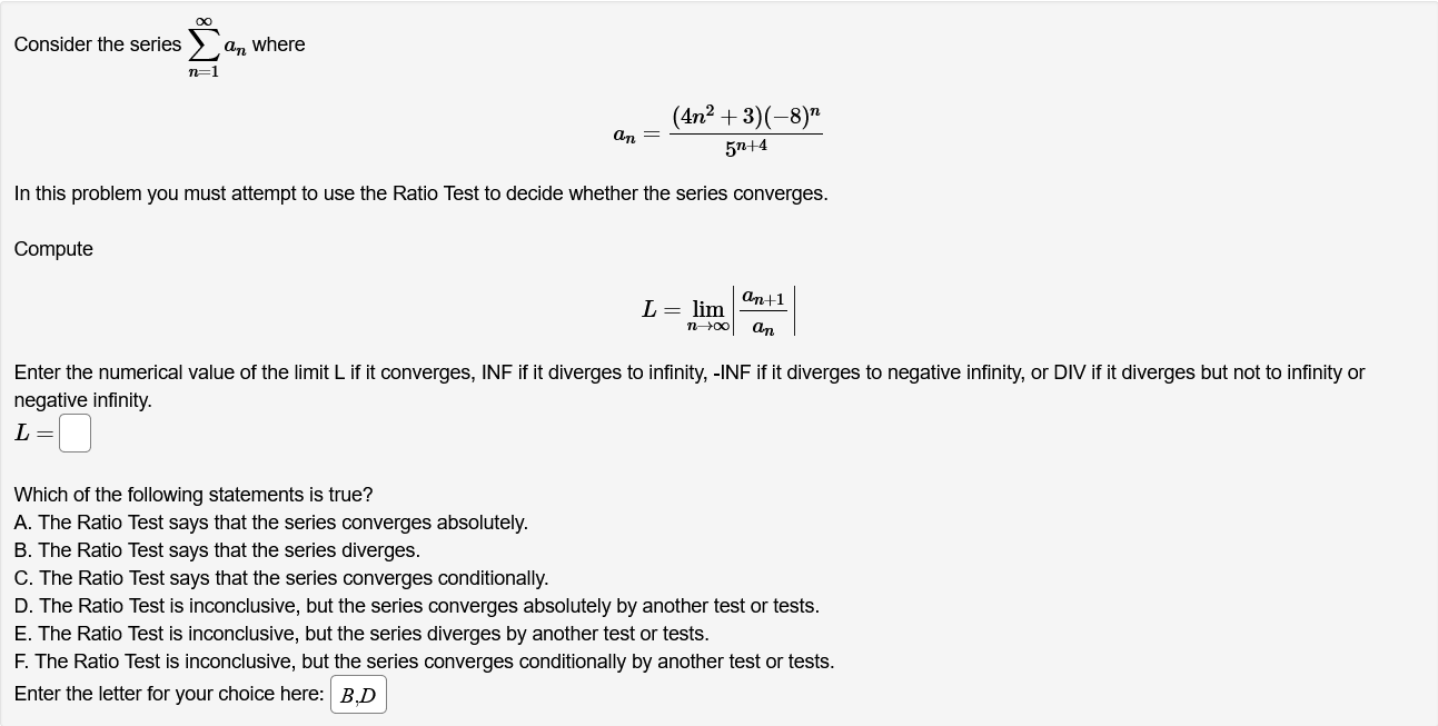 Solved Consider the series ∑n=1∞an where an=5n+4(4n2+3)(−8)n | Chegg.com