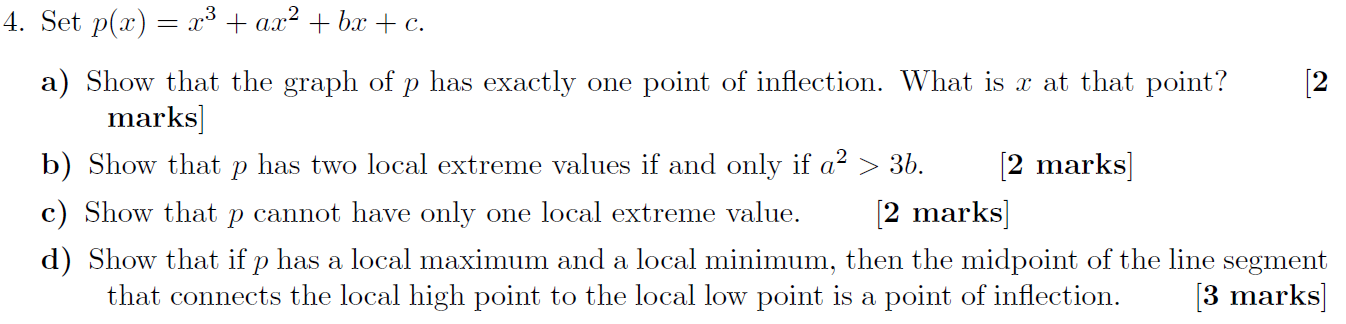 Solved 4. Set p(x)=x3+ax2+bx+c. a) Show that the graph of p | Chegg.com