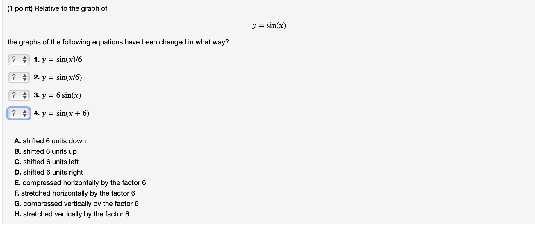 Solved (1 point) Relative to the graph of y = sin(x) the | Chegg.com