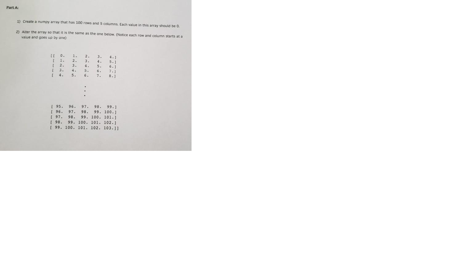 Solved I was able to fill the array with zeros and then I | Chegg.com