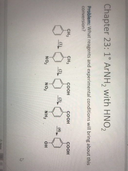 Solved Chapter 23: 1° ArNH2 with HNO2 Problem: What reagents | Chegg.com