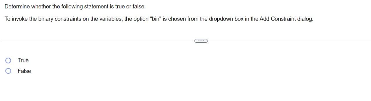 Solved Determine whether the following statement is true or | Chegg.com