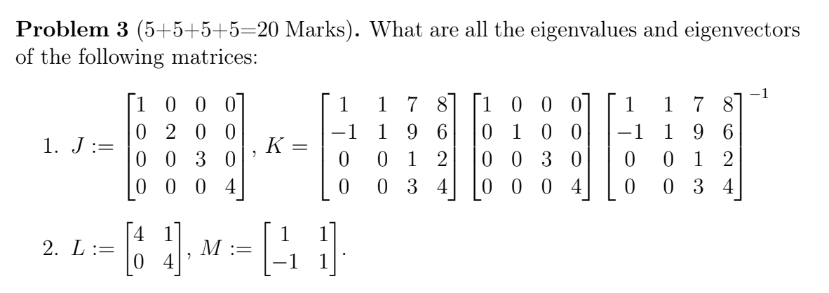Solved Problem 3 (5+5+5+5=20 Marks). What are all the | Chegg.com