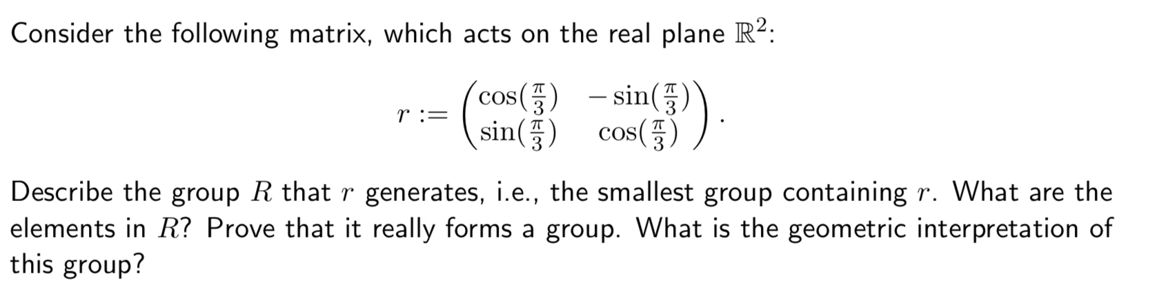 Solved Describe the group R ﻿that r ﻿generates, i.e., ﻿the | Chegg.com