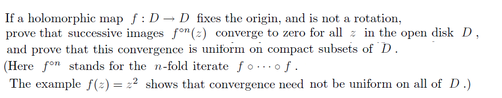 Solved If a holomorphic map f:D - D fixes the origin, and is | Chegg.com