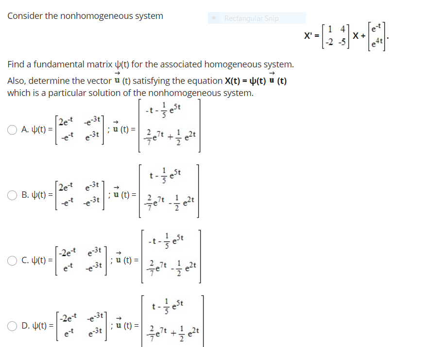 Solved Consider the nonhomogeneous system Rectangular Snip 1 | Chegg.com