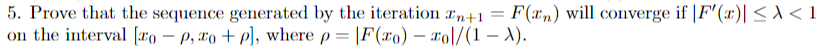 Solved 5. Prove that the sequence generated by the iteration | Chegg.com