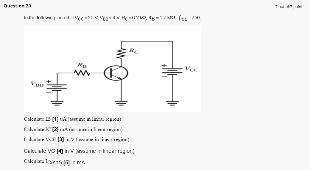 In the following circuit, if VCC=20 V, VBB=4 | Chegg.com
