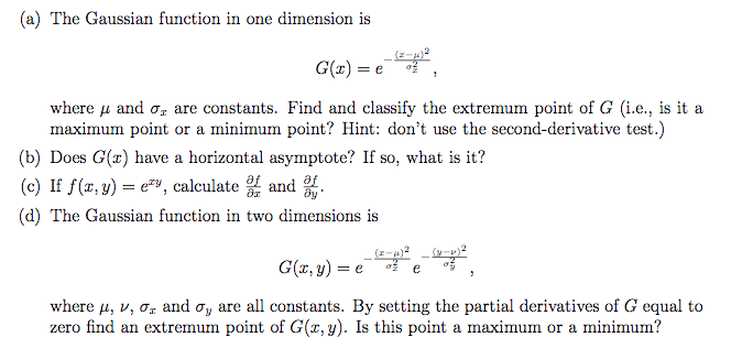 Solved (a) The Gaussian function in one dimension is G(x) = | Chegg.com