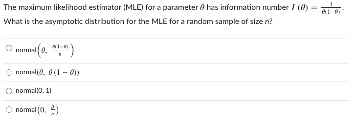 Solved 0(1-0) The maximum likelihood estimator (MLE) for a | Chegg.com