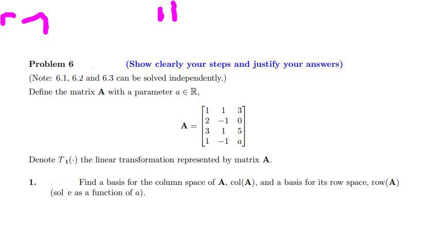 Solved Problem 6 (Show clearly your steps and justify your | Chegg.com