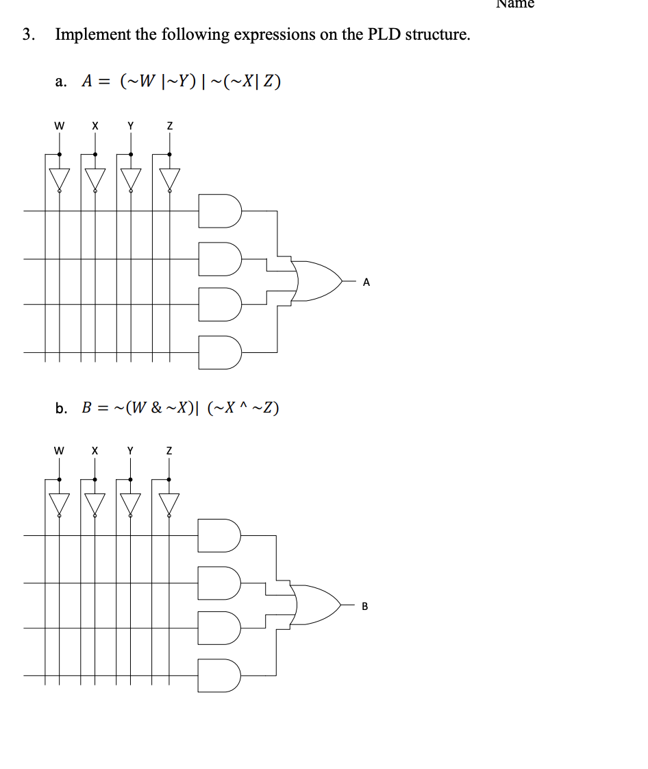Solved 3. Implement the following expressions on the PLD | Chegg.com