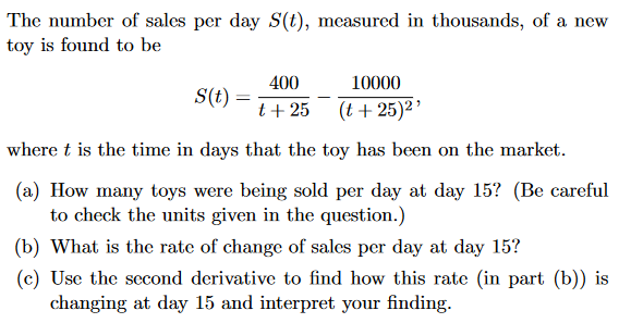 Solved The number of sales per day S(t), measured in | Chegg.com