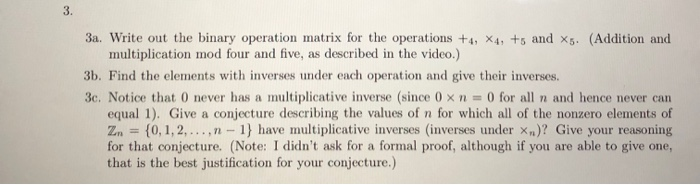 Solved 3. 3a, write out the binary operation matrix for the | Chegg.com