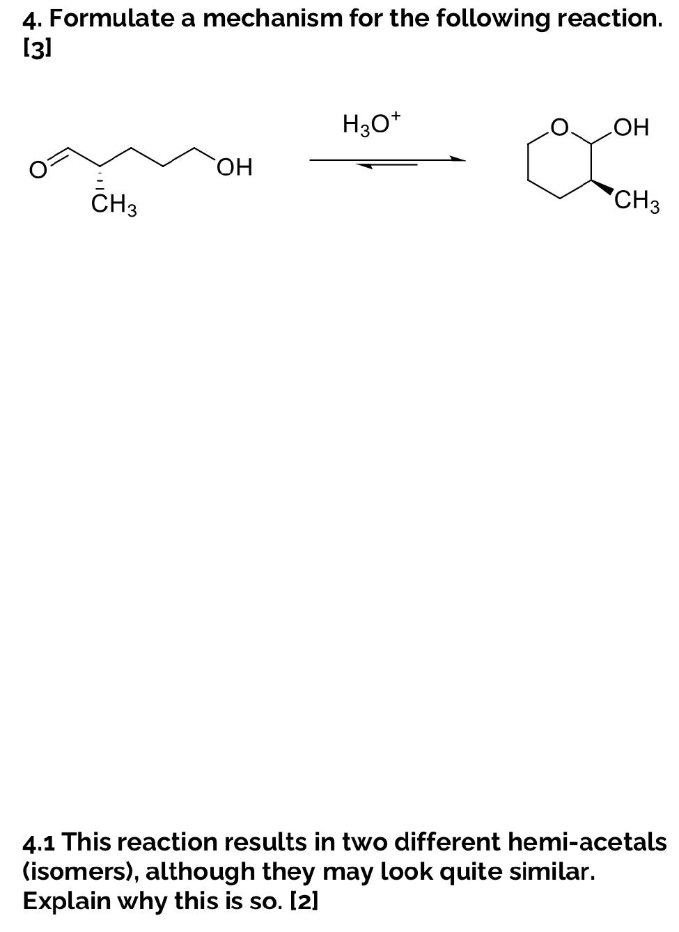 Solved 4. Formulate a mechanism for the following reaction. | Chegg.com