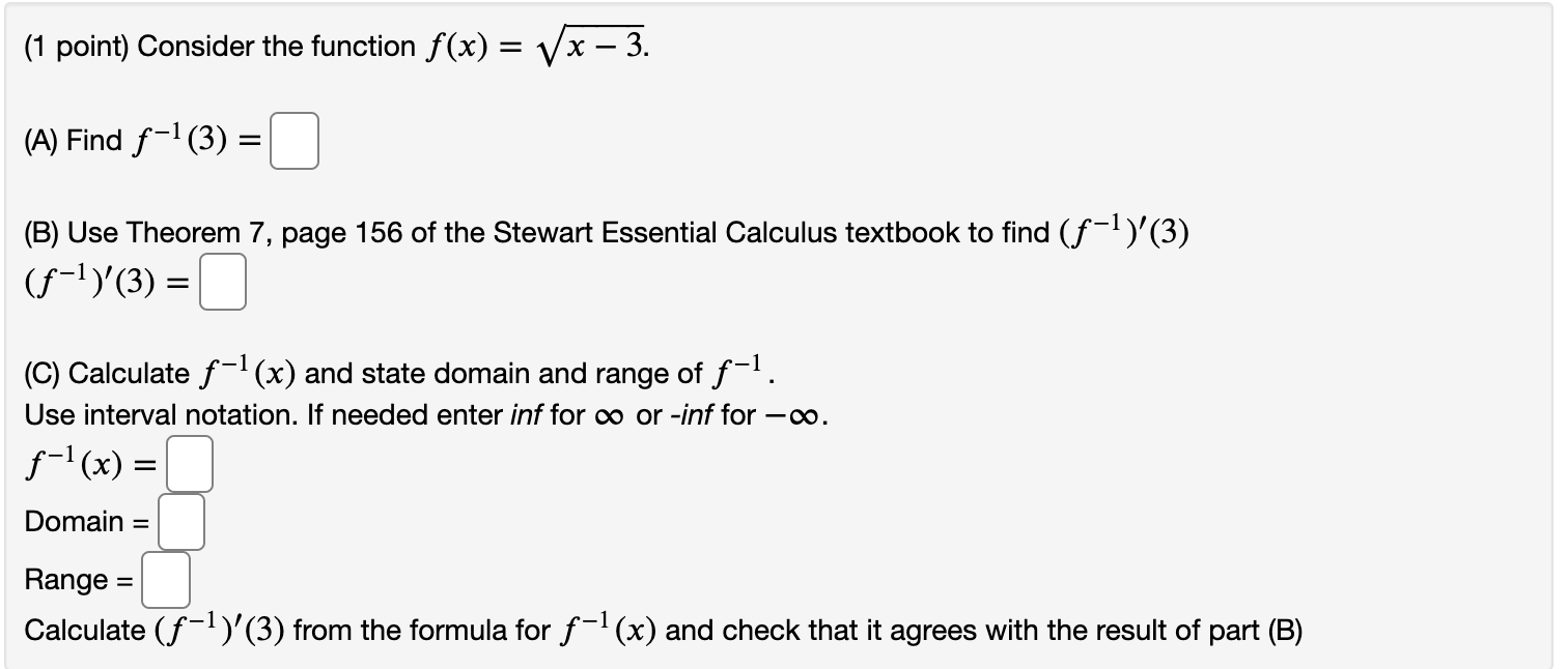 Solved (1 point) Consider the function f(x) = VX – 3. (A) | Chegg.com