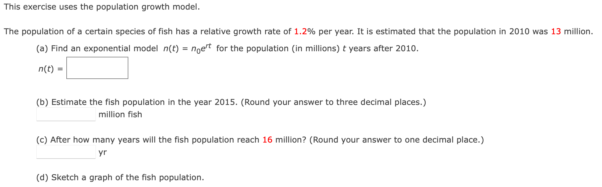 Solved His Exercise Uses The Population Growth Model The 4729
