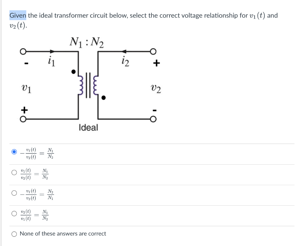 Solved Given the ideal transformer circuit below, select the | Chegg.com