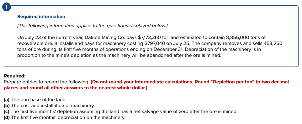 Solved ! Required information (The following information | Chegg.com