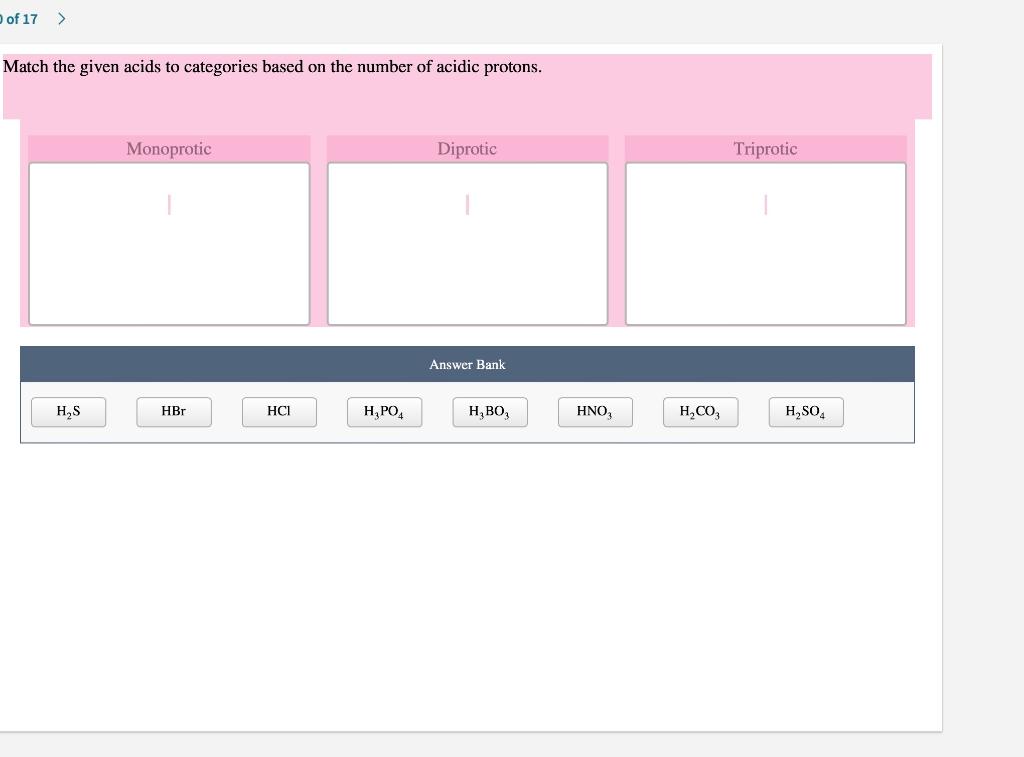 Match the given acids to categories based on the | Chegg.com