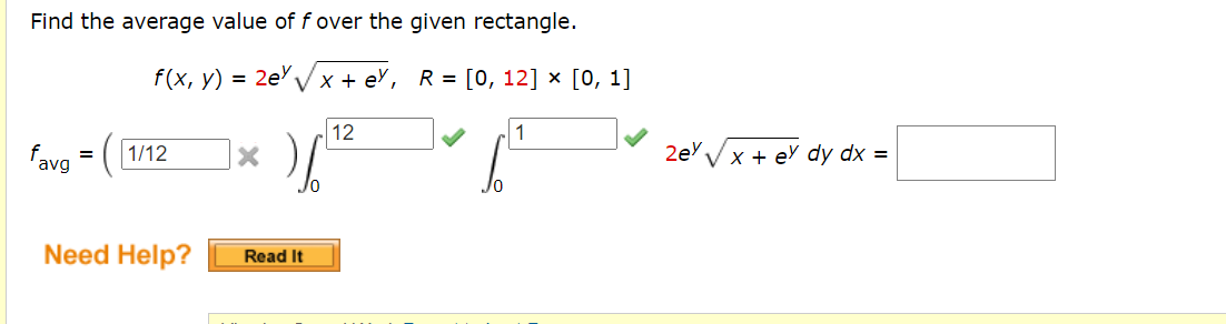 Solved Find the average value of f over the given rectangle. | Chegg.com