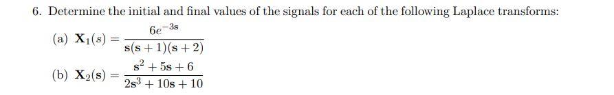 Solved 6. Determine the initial and final values of the | Chegg.com