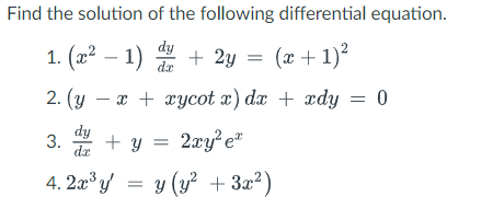 Solved Find the solution of the following differential | Chegg.com
