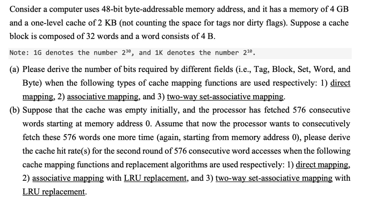 Solved Consider a computer uses 48-bit byte-addressable | Chegg.com