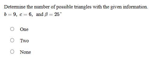 Solved Determine the number of possible triangles with the | Chegg.com