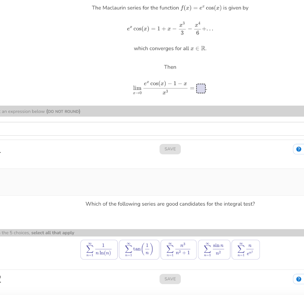 Solved The Maclaurin series for the function f(x)=excos(x) | Chegg.com