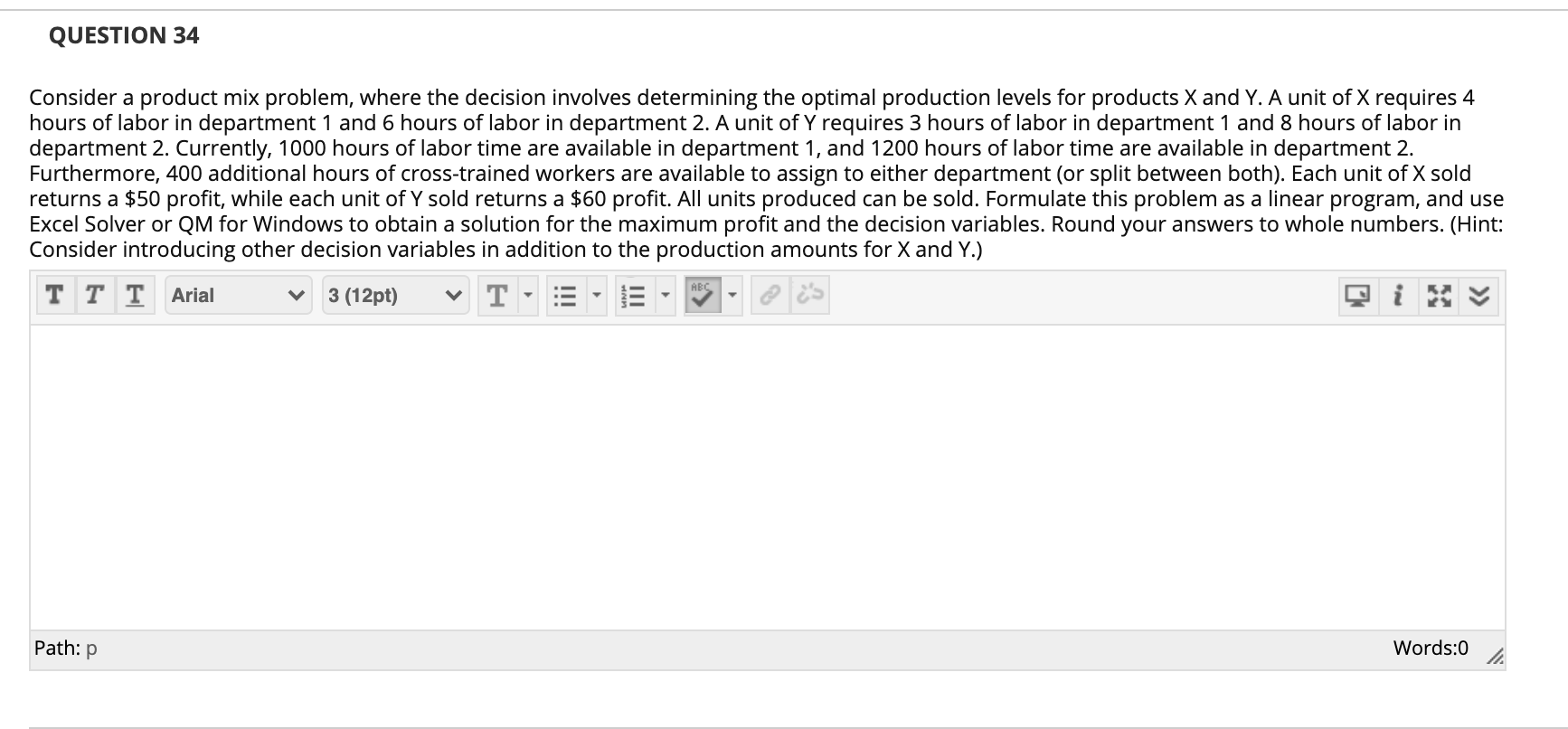 Solved QUESTION 34 Consider a product mix problem, where the | Chegg.com