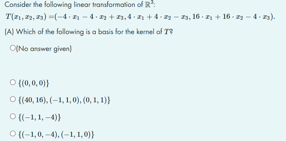 Solved Consider the following linear transformation of R3: | Chegg.com