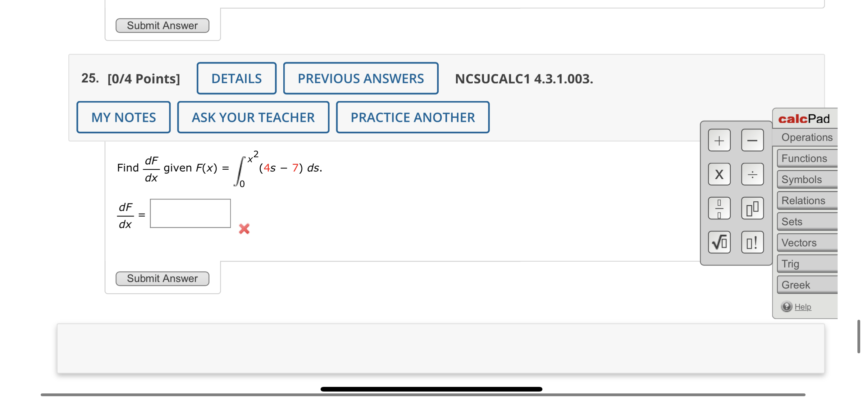 Solved Find dxdF given F(x)=∫0x2(4s−7)ds dxdF= | Chegg.com