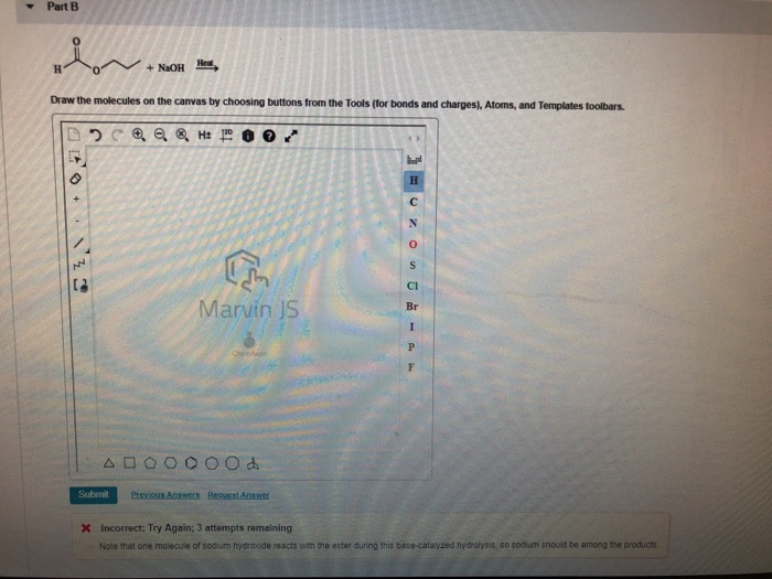 Solved Constants I Periodic Table Draw the condensed or | Chegg.com